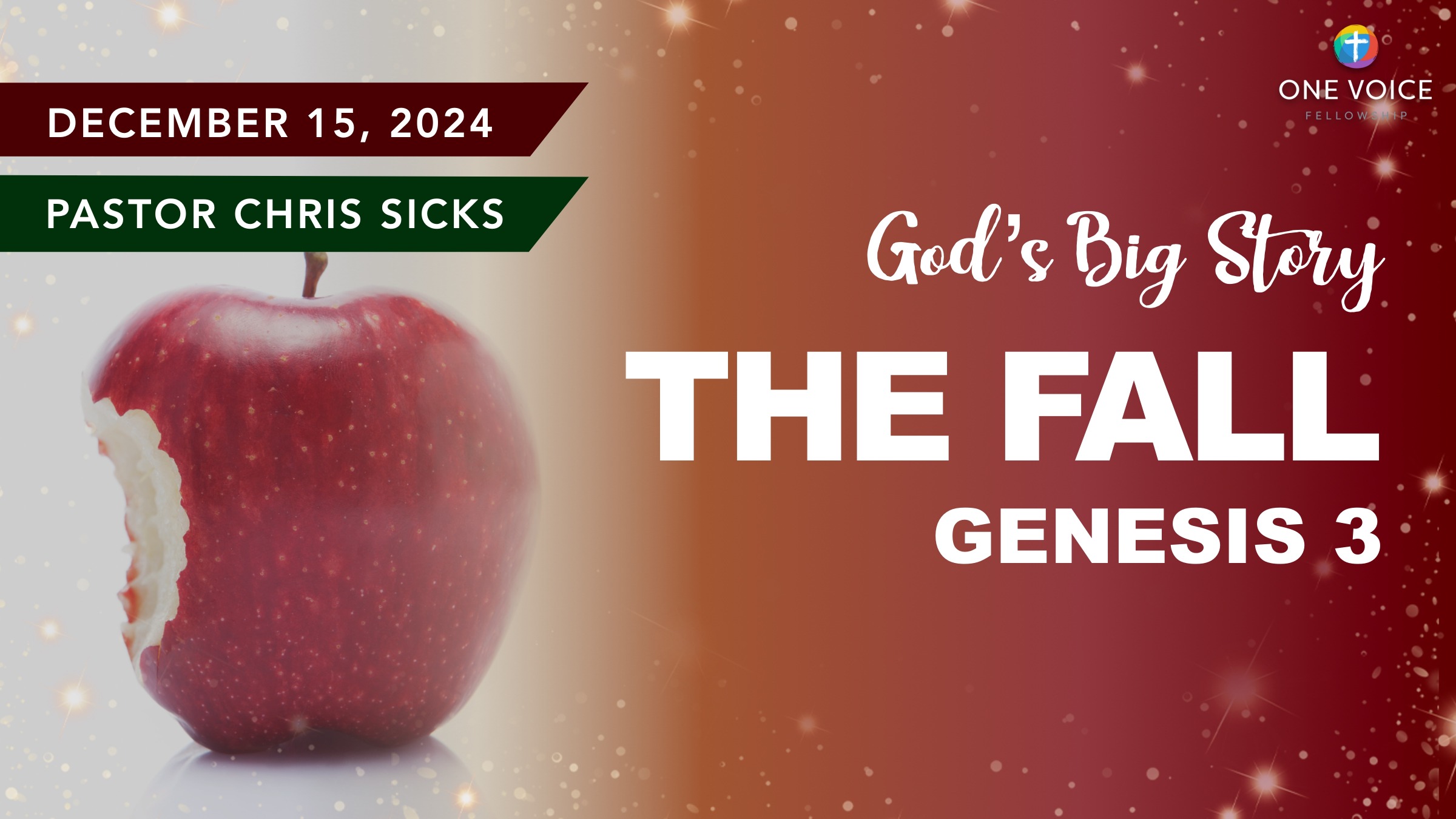 God's Big Story Part 3: The Fall » One Voice Fellowship